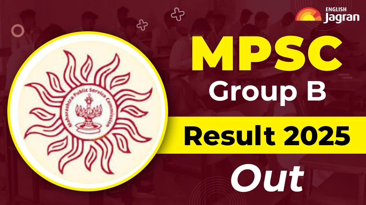 MPSC Group B Result 2025 Declared At mpsc.gov.in; Check Steps To ...