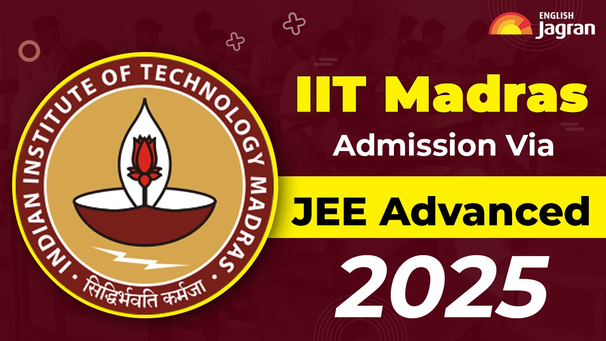 JEE Advanced 2025 Admission: IIT Madras To Shape Global AI Leaders Through Premier BTech In ...