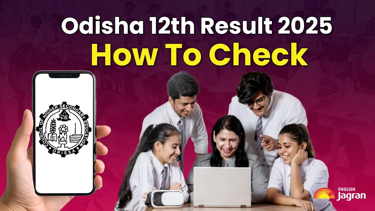 Odisha 12th Result 2025: How To Check CHSE Odisha Board Plus 2 Result By Name Wise, Roll Number ...