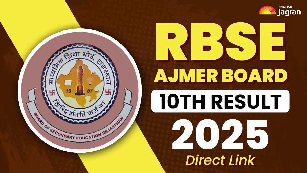 RBSE Ajmer Board 10th Result 2025 Direct Link: Check BSER Class 10th ...