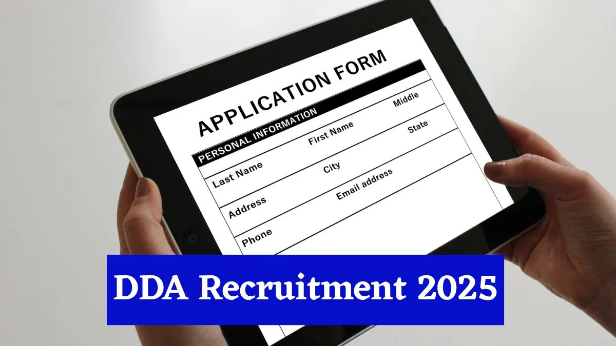 DDA Recruitment 2025 Notification: 1,383 Vacancies Announced For Various Posts | Check ...