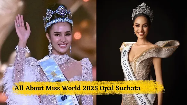 Miss World 2025: Meet Opal Suchata, Thailand’s First Woman To Win Miss ...