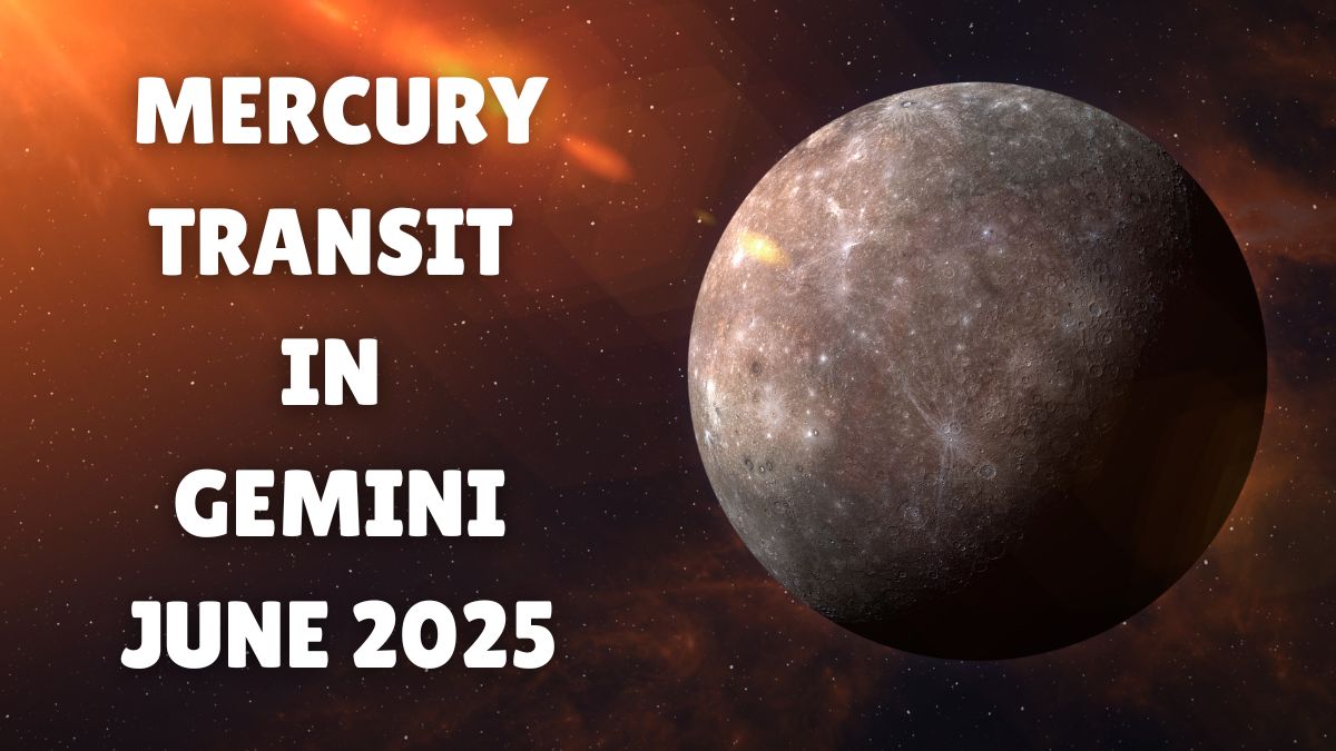 Budh Gochar 2025: Mercury Transit In Gemini On June 6; Check Positive ...