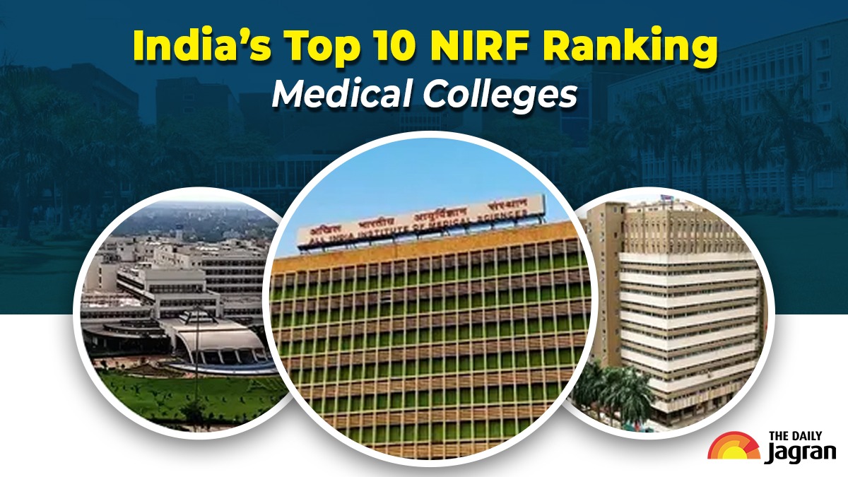 NEET UG 2025 Admission: Check List Of India's Top 10 NIRF Ranking ...