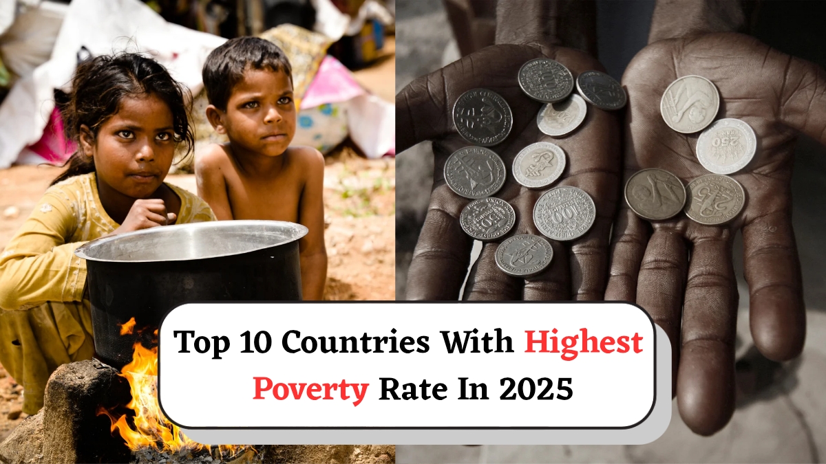 Top 10 Poorest Countries With Highest Poverty Rate In 2025: India's ...