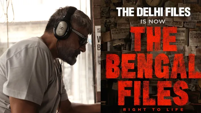 Vivek Agnihotri Renames The Delhi Files: The Bengal Chapter To The Bengal Files; Announces ...