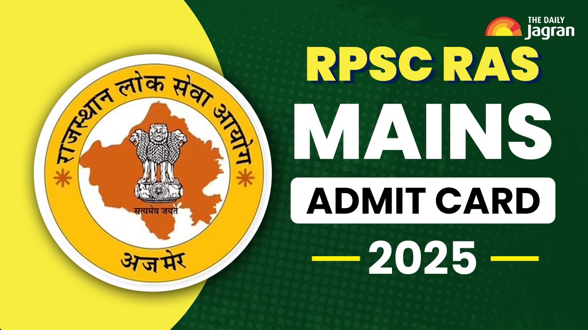 RPSC RAS Mains Admit Card 2025 Out June 14; Download Steps, Exam Dates ...