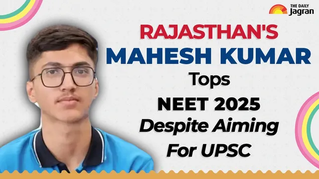 Dreamed of Arts, Aced NEET; Rajasthan's Mahesh Kumar Secures AIR 1 In NEET 2025 Despite Aiming ...