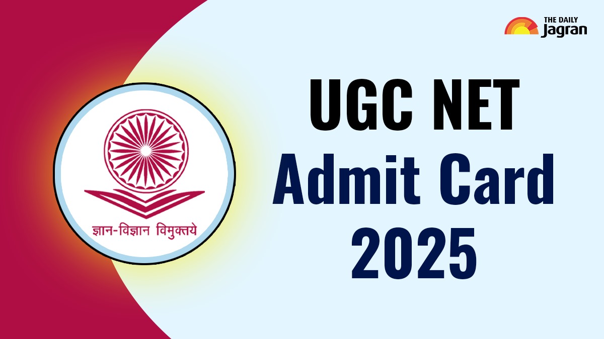 UGC NET Admit Card 2025 To Be Released Soon At ugcnet.nta.ac.in; Here ...