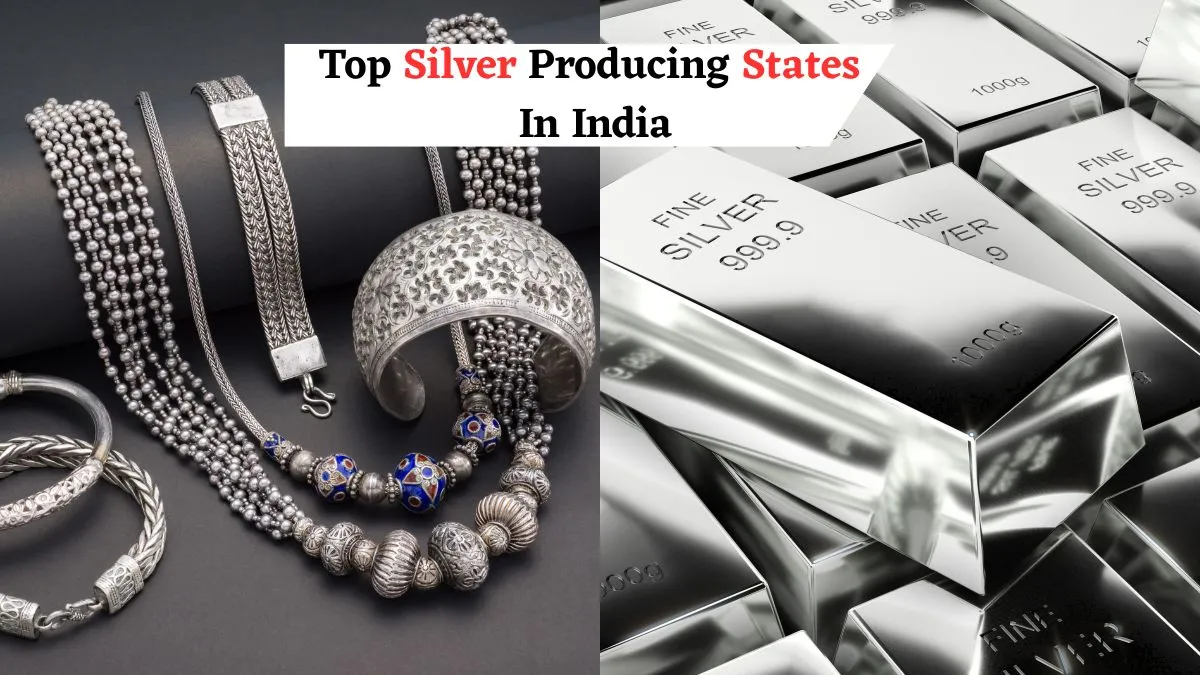 Which Are The Largest Silver-Producing States In India?