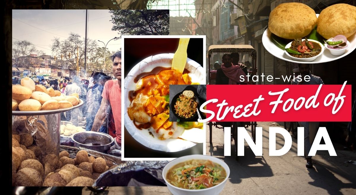 What Are The Most Popular Street Foods In Each State Of India?