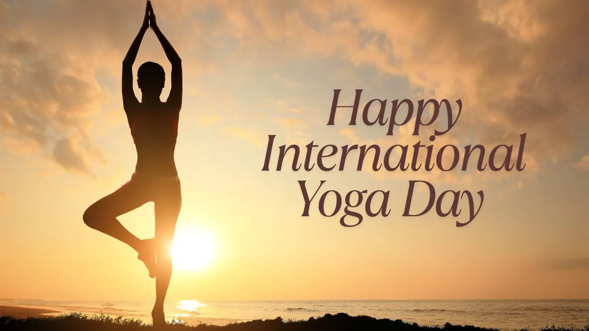 Happy International Yoga Day 2025: Best Wishes, Messages, Quotes And ...