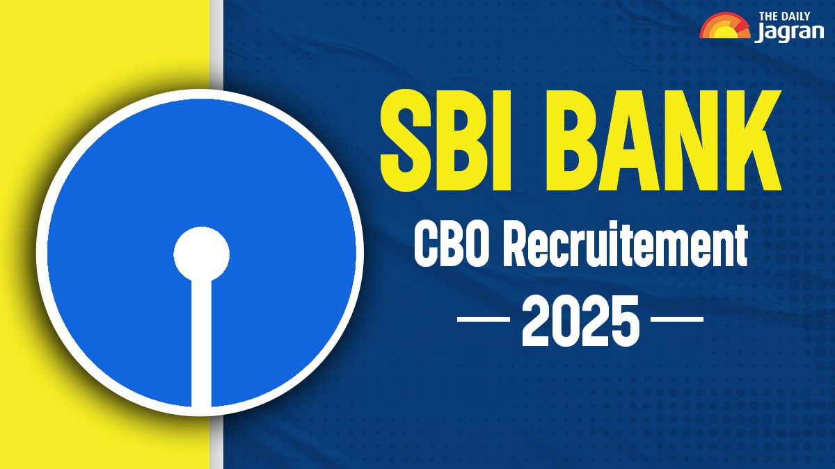 SBI Bank CBO Recruitment 2025: Application Window Reopens For CBO Posts ...