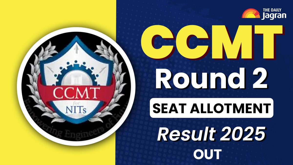 CCMT Round 2 Seat Allotment Result 2025 OUT At ccmn.admissions.nic.in; Know How To Download Seat ...