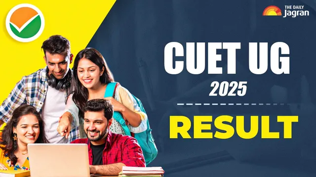 CUET UG Result 2025 Date And Time: Result To Be Released at cuet.nta.nic.in, Final Answer Key ...