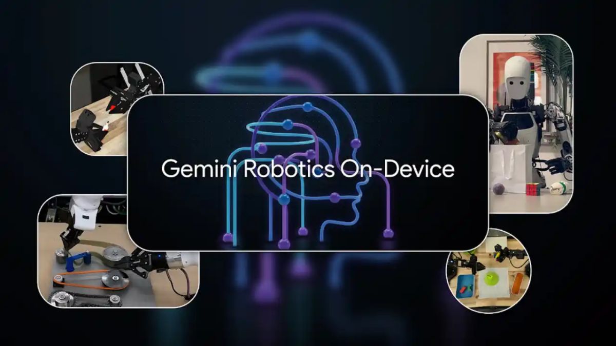 Google Launches Gemini Robotics On-Device: AI For Robots That Works Without Internet