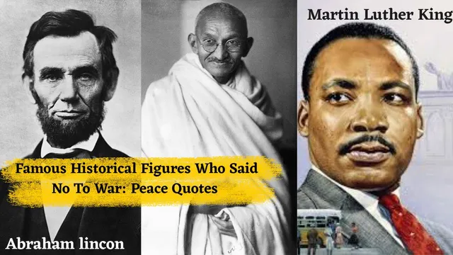30+ Peace Quotes By Famous Historical Figures Who Said No To War