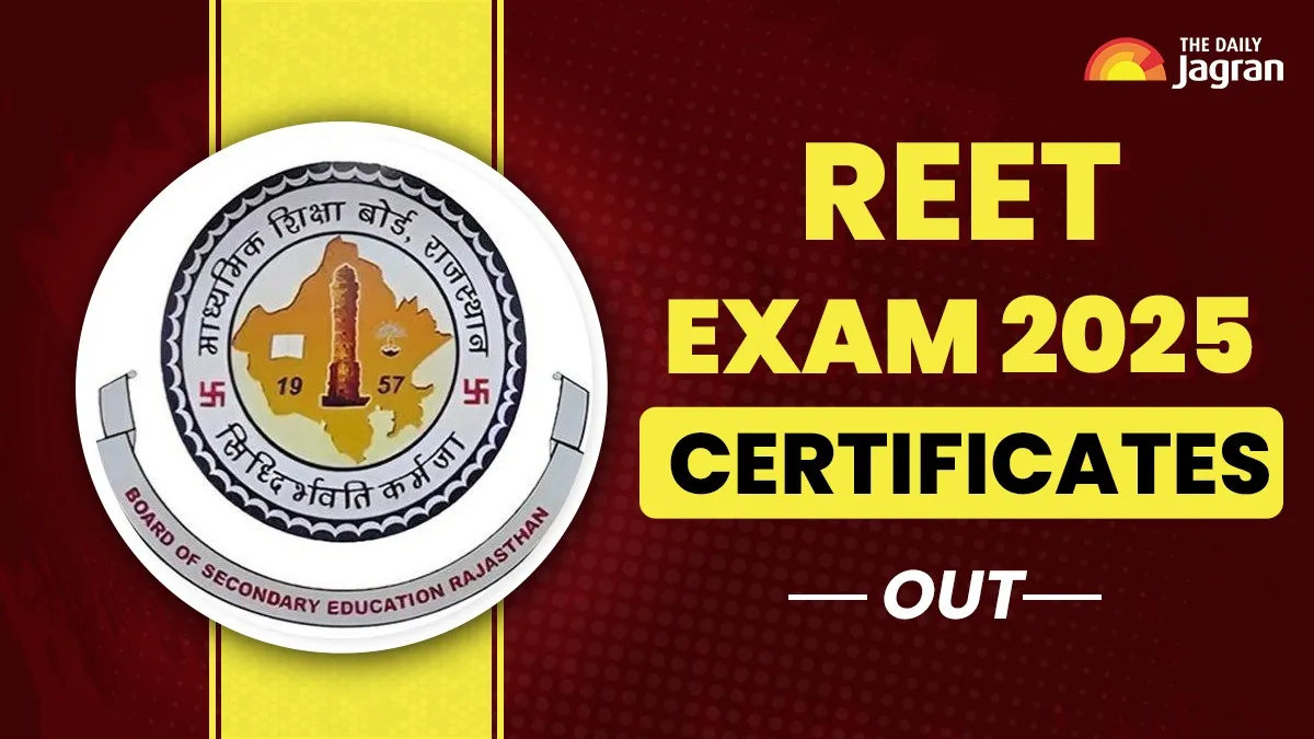 REET 2025 Certificates OUT: RBSE Released REET 2025 Certificates PDF At ...