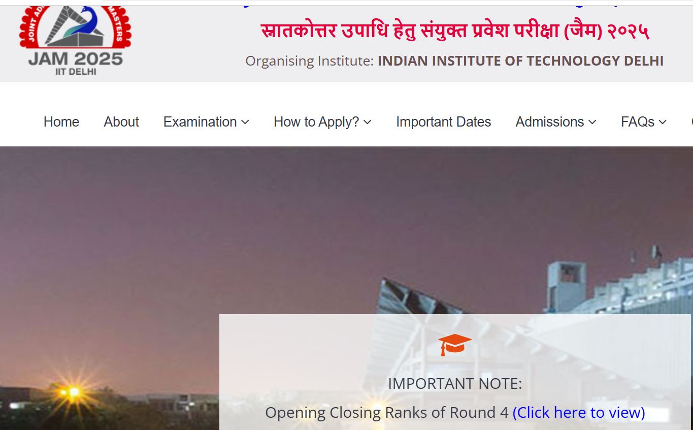 IIT JAM 2025 Round 4 Final Admission Results Declared At jam2025.iitd ...