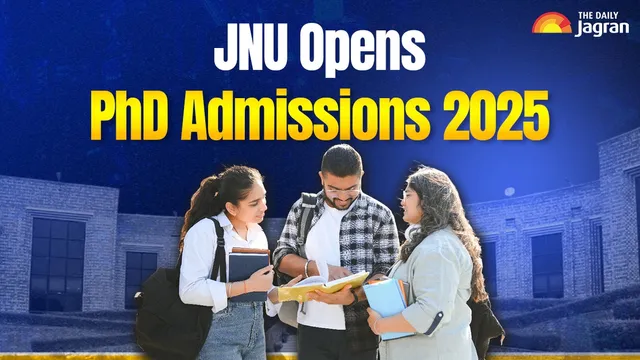 JNU Opens PhD Admissions 2025; Apply By July 7 For JRF, NET, GATE-Based ...