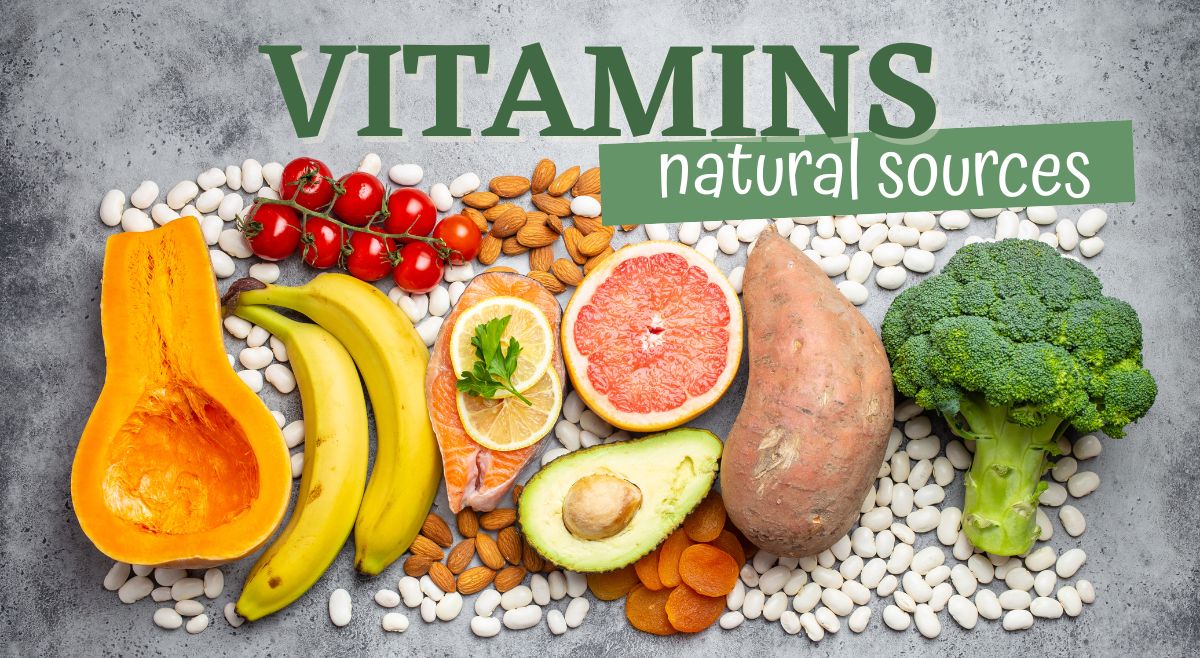 List Of Vitamins And Their Natural Sources