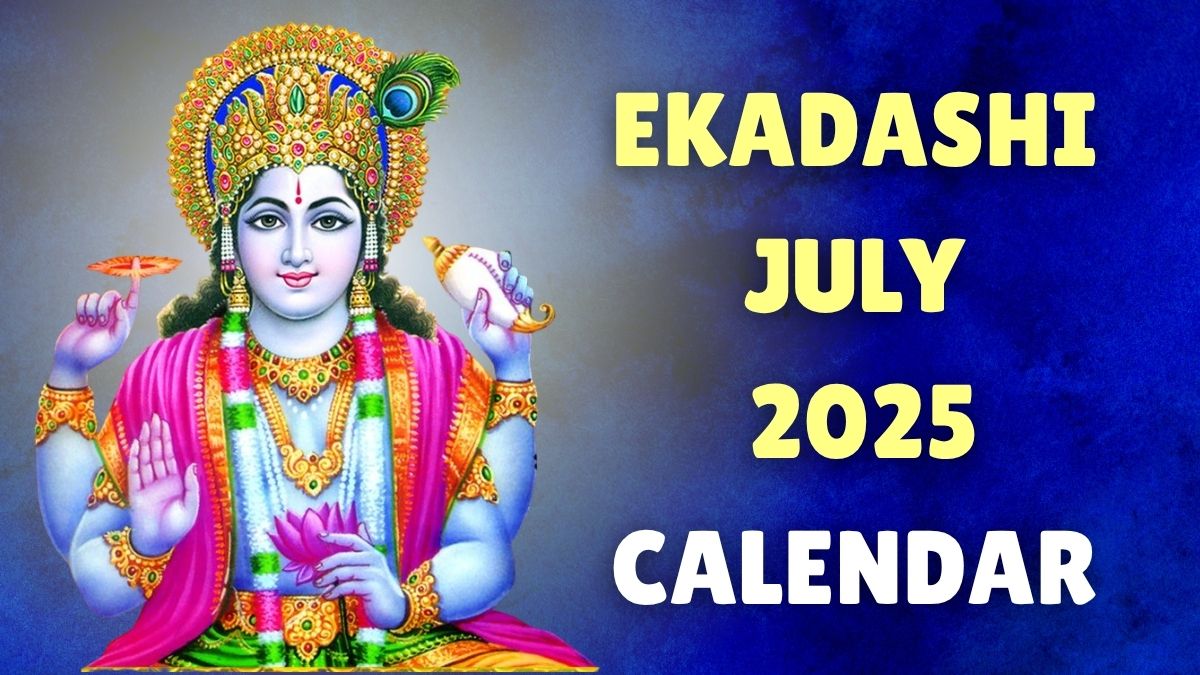 Ekadashi Calendar July 2025: Date, Parana Time And Significance Of ...