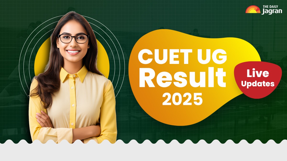 CUET UG Result 2025 OUT Live Updates: Scorecard Released At cuet.nta ...