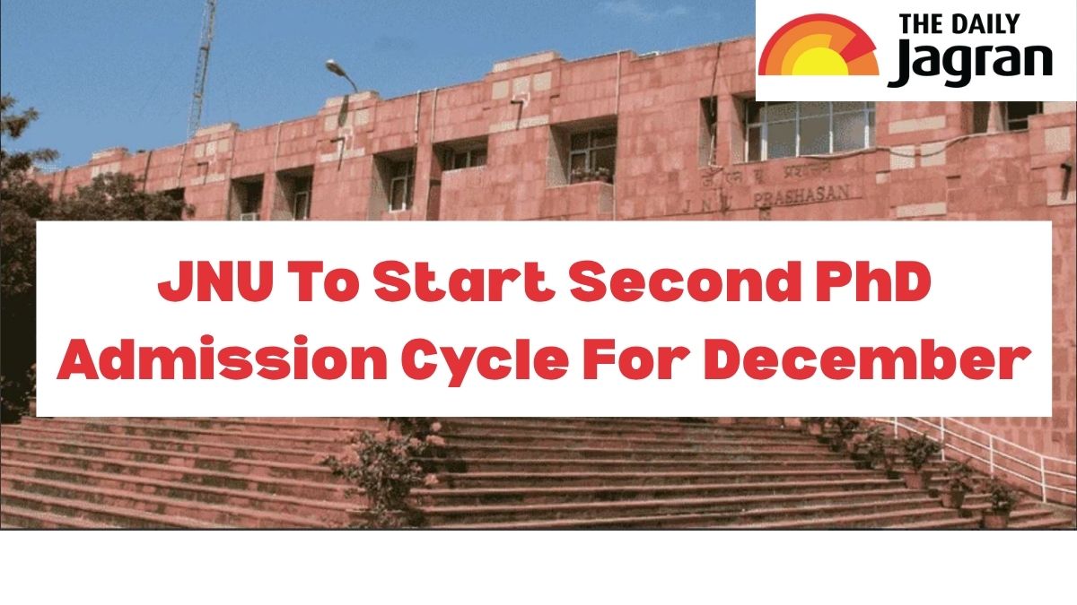 JNU Announces Second PhD Admission Cycle For December, Extends Hostel ...