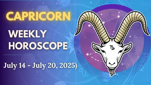 Weekly Horoscope Capricorn (July 14 - July 20): Thoughtful Approach ...