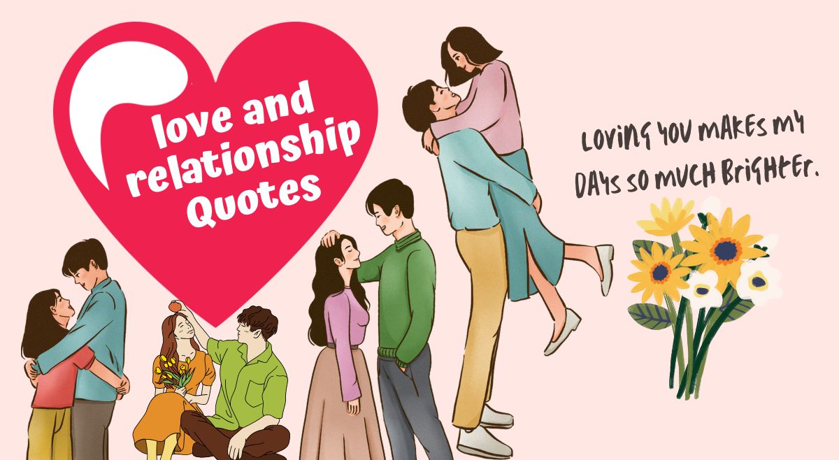 100 Short Yet Meaningful Quotes About Love and Relationships