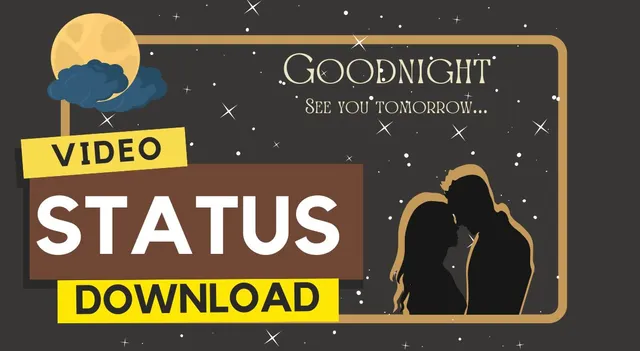 Romantic Good Night Status Video Download: 30-Second Videos For ...