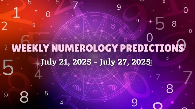 Weekly Numerology Horoscope (July 21 - July 27): People With Life Path ...