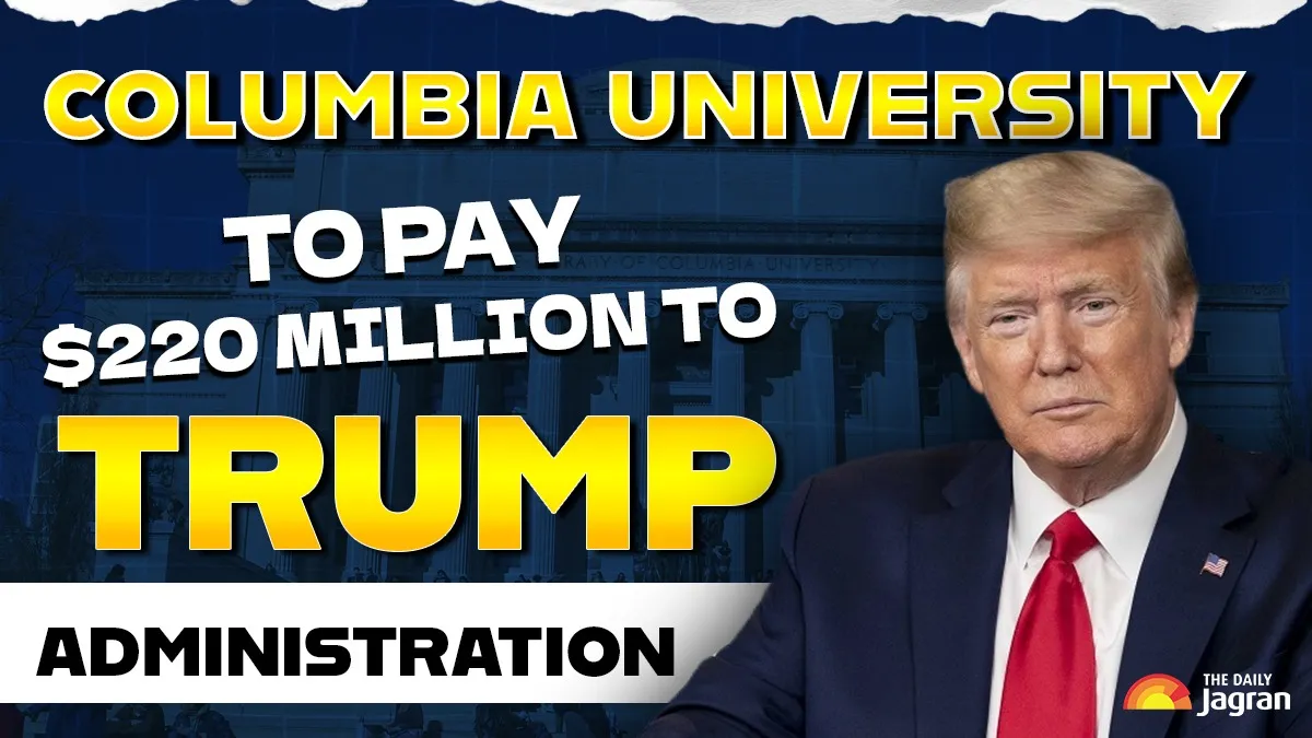 Columbia University Reaches Historic $220 Million Settlement Deal with ...
