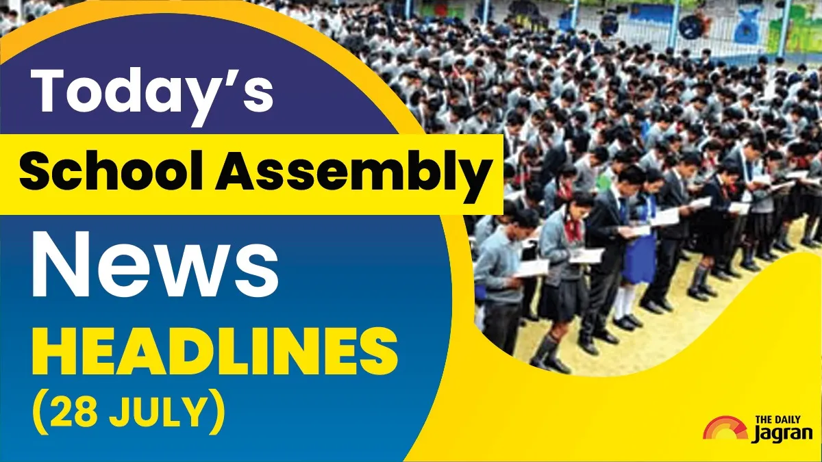 Today’s School Assembly News Headlines July 28, 2025: From Israel-Palestine Ongoing Conflict To ...