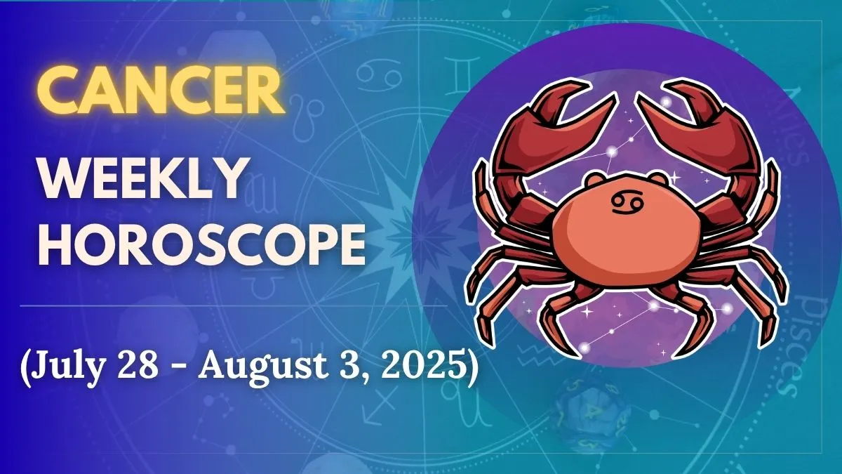 Weekly Horoscope Cancer (July 28 - August 3): Deep Self-Reflection ...