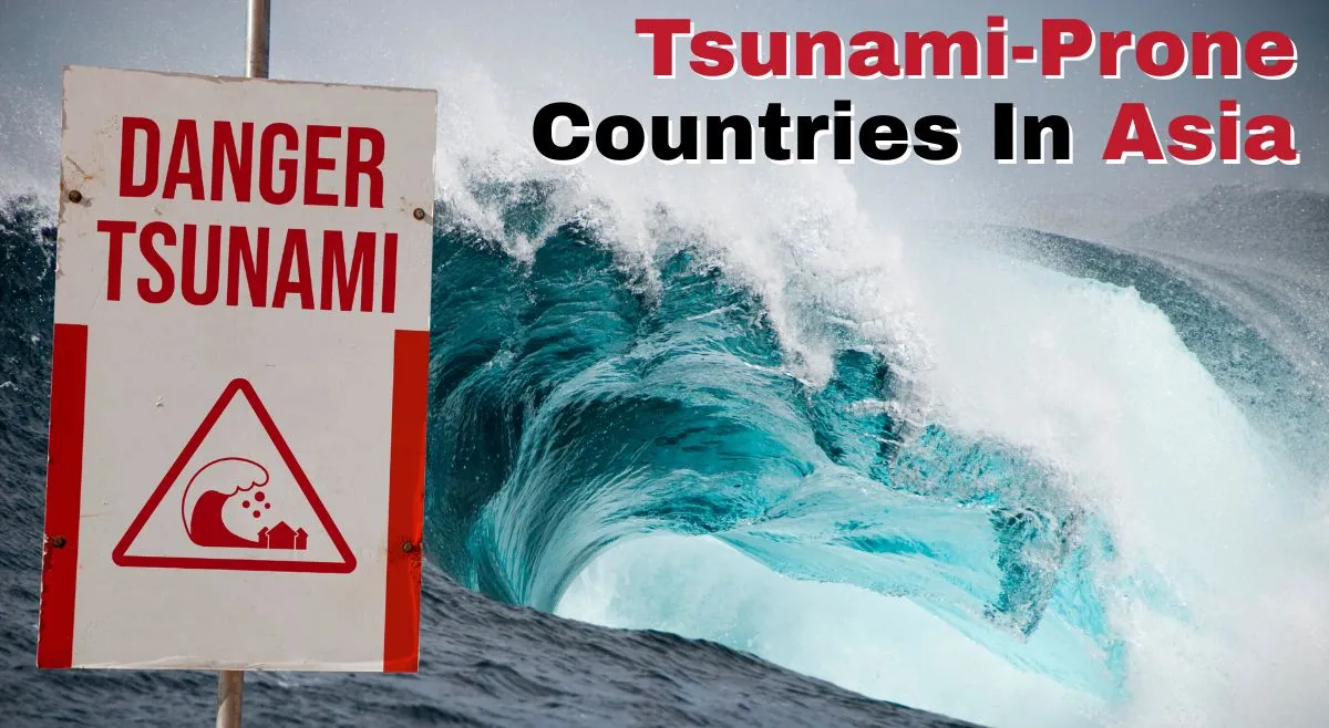 Which Are The Tsunami-Prone Countries In Asia? Japan And Russia's ...