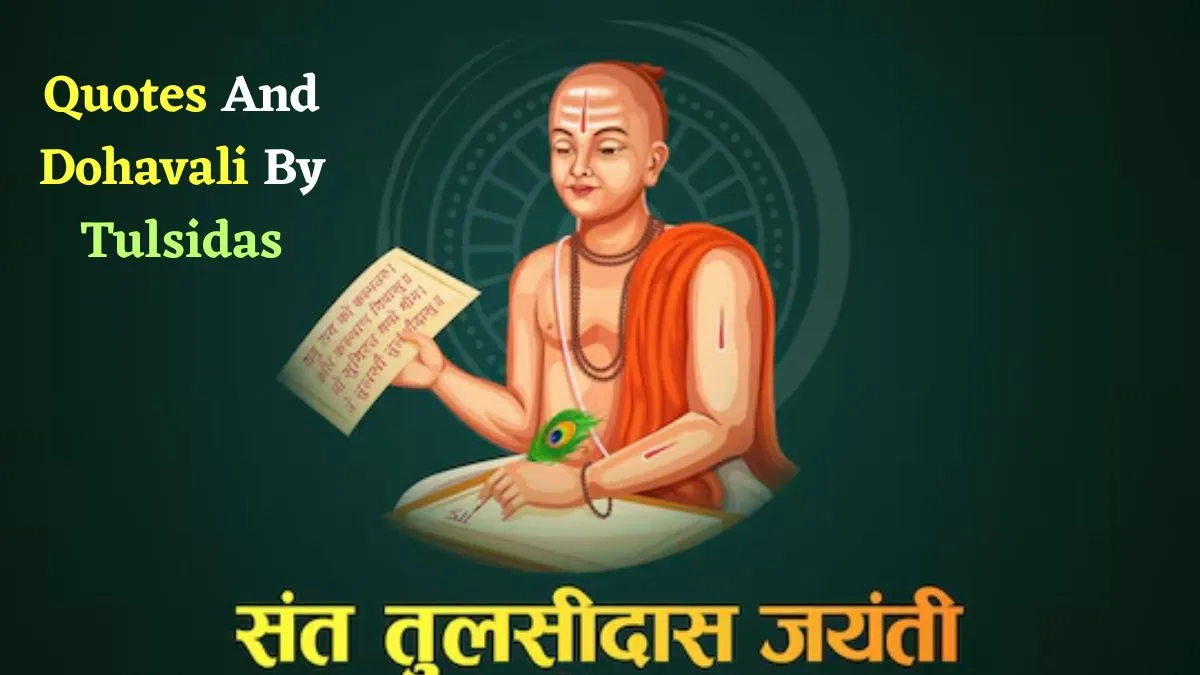 Tulsidas Jayanti 2025: 30+ Inspiring Quotes And Dohavali With Meanings ...