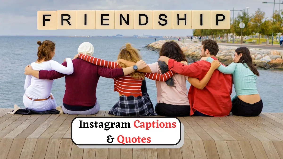 50+ Friendship Day Instagram Captions And Quotes To Share With Your ...