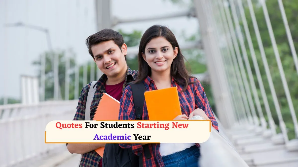 50+ Motivational Quotes For Students Starting A New Academic Year