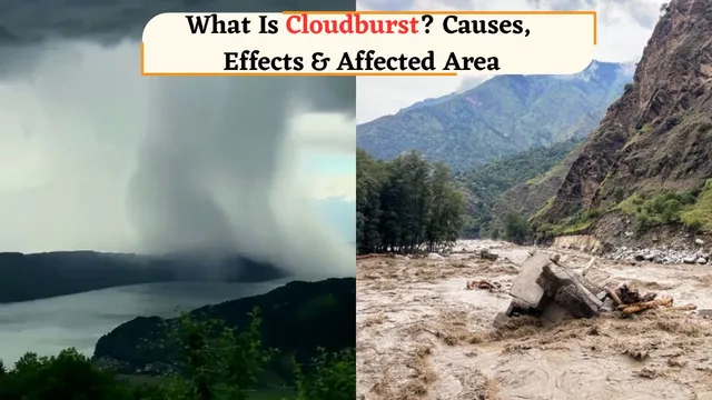 What Is Cloudburst? Know Causes, Effects And Most Affected Areas In India