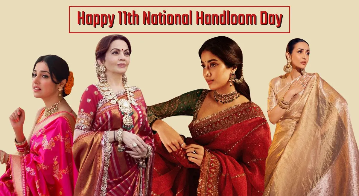 11th National Handloom Day: 55+ Best Instagram Captions To Flaunt Your ...