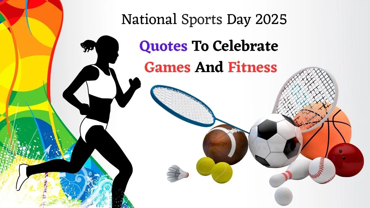 National Sports Day 2025: 50+ Quotes To Celebrate Games And Fitness In ...