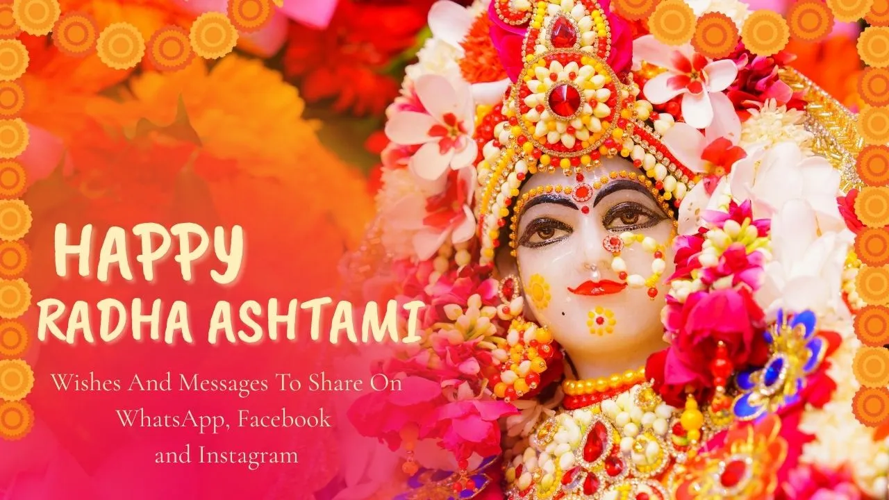 Happy Radha Ashtami 2025 Wishes, Images, Messages And Quotes To Share ...