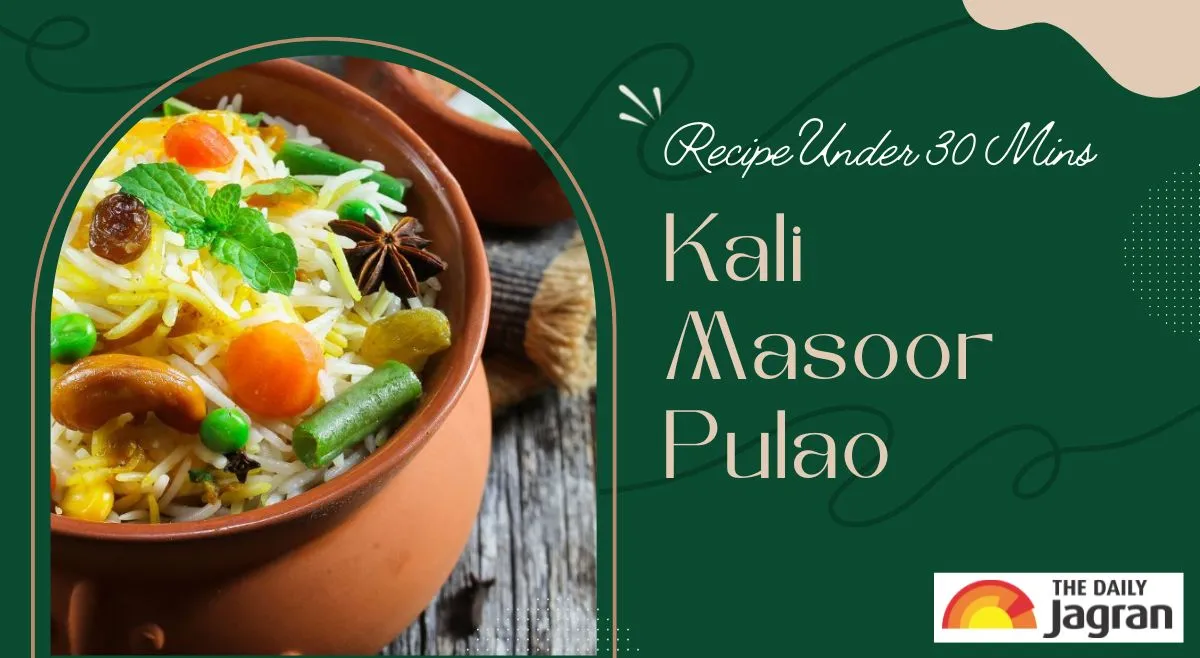 Easy Kali Masoor Pulao Recipe Under 30 Minutes For Working Professionals