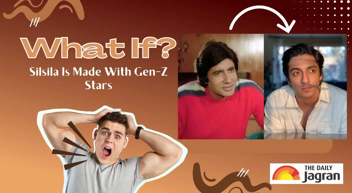 If Silsila Were Made Today, Which Gen Z Actors Could Play Amitabh ...