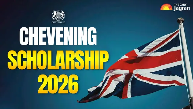 Chevening Scholarship 2026: Check Eligibility, Application Process ...