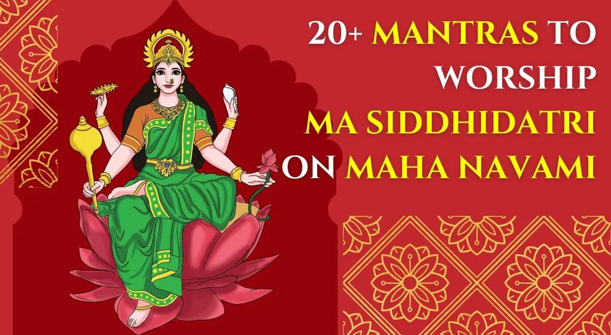 20+ Mantras To Worship Maa Siddhidatri On Maha Navami Of Shardiya ...