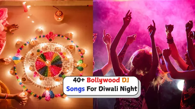 40+ Best Bollywood DJ Songs To Rock Your Diwali 2025 Party Night