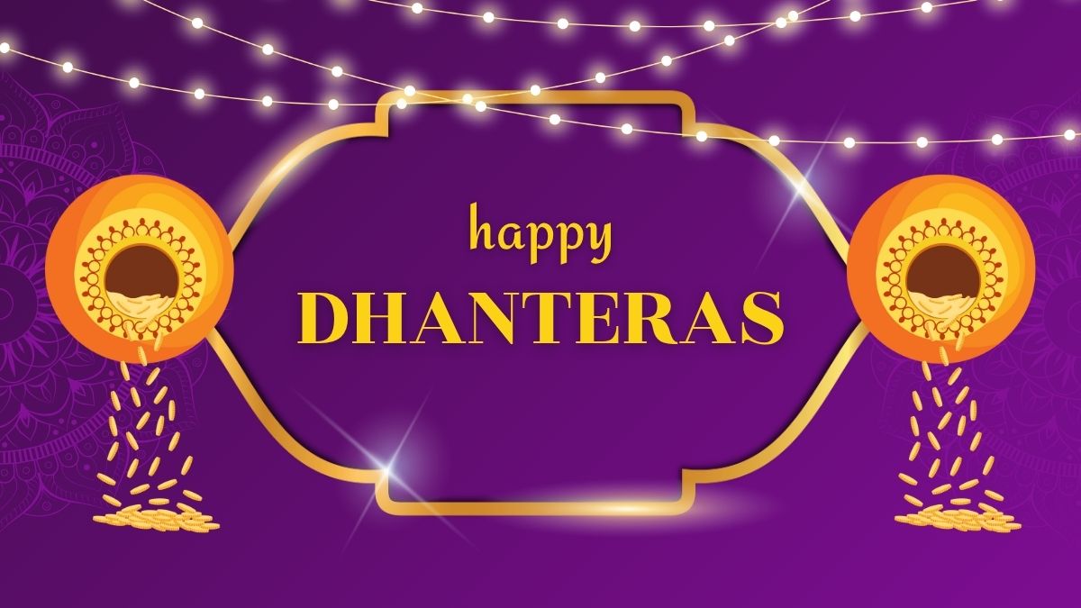 Happy Dhanteras 2025: Share Best Wishes, Quotes, Messages, HD Images ...