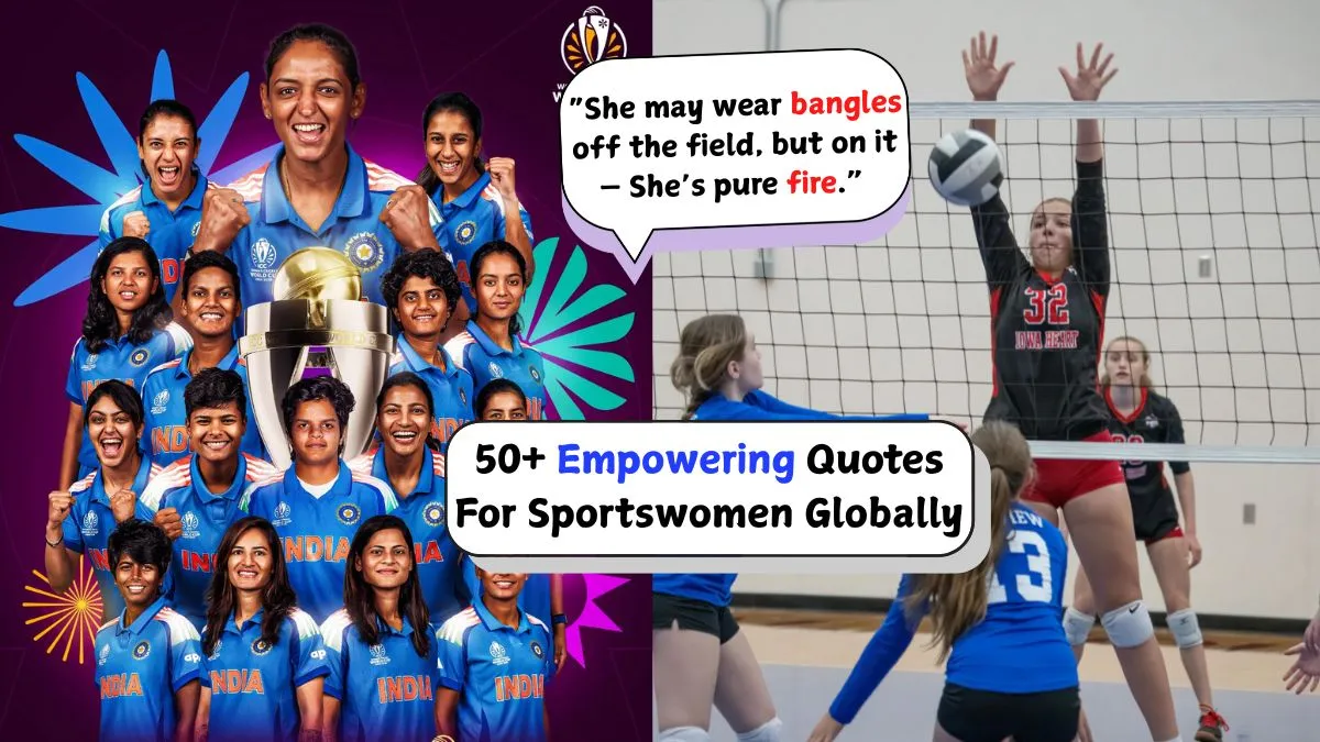 50+ Empowering And Inspiring Quotes For Sportswomen Worldwide